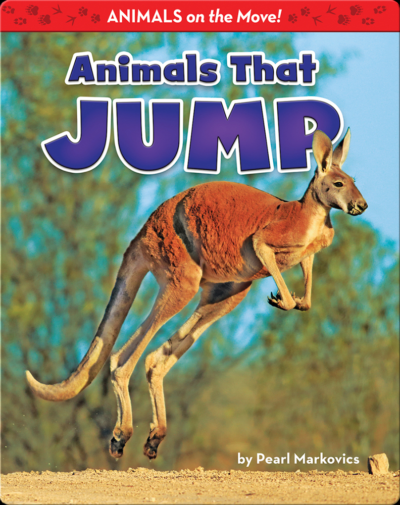 Animals That Jump Book by Pearl Markovics | Epic