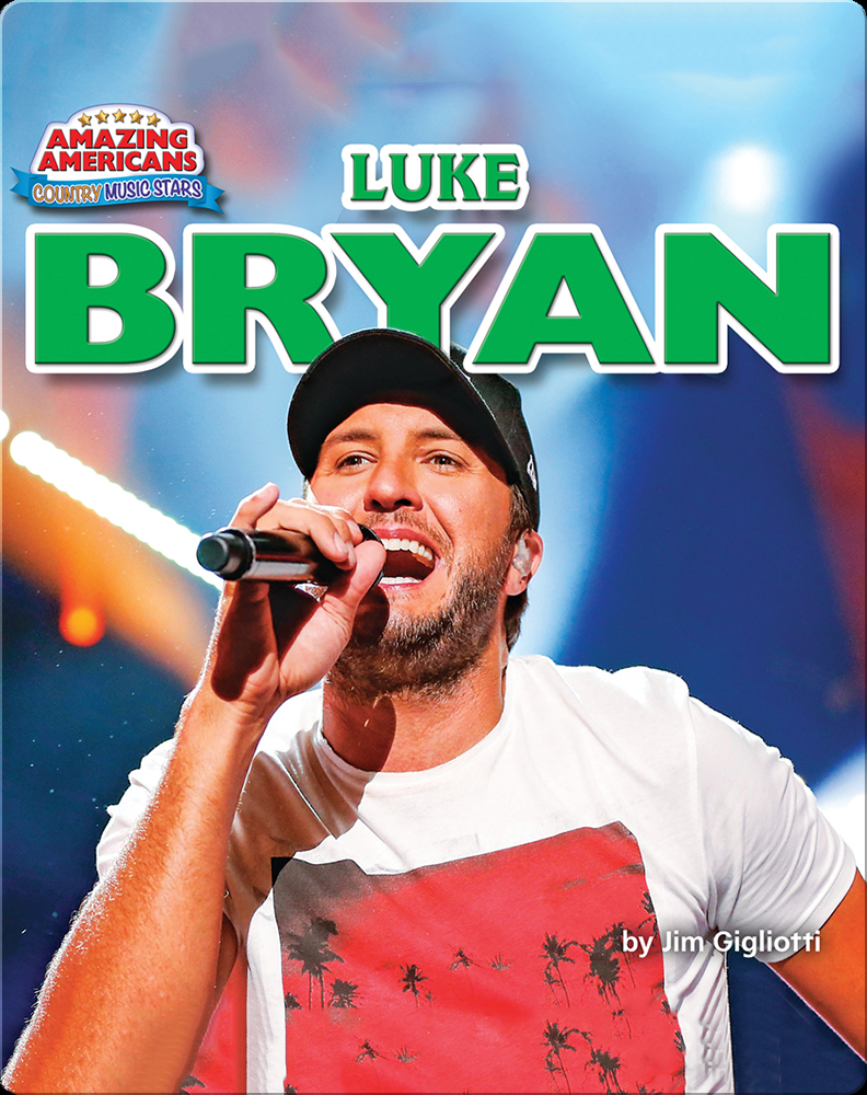 Luke Bryan Book by Jim Gigliotti | Epic