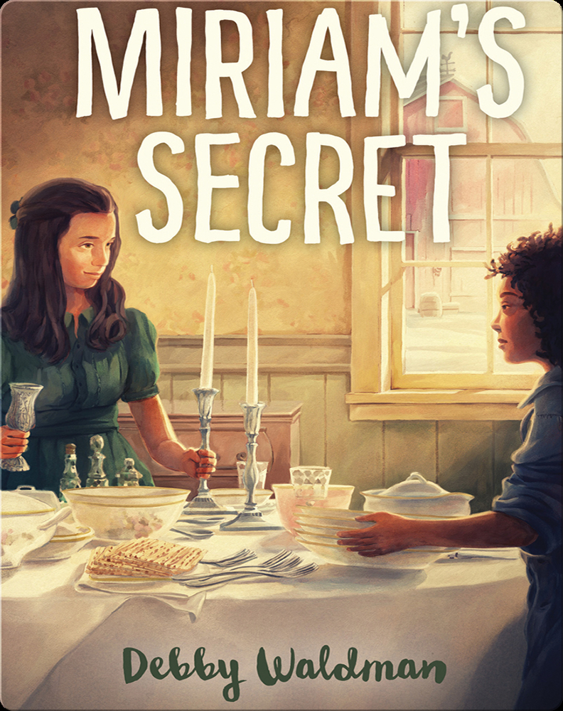 Miriam's Secret Book by Debby Waldman | Epic