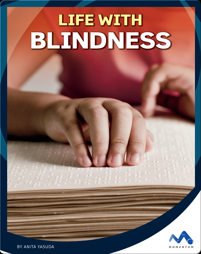 Life with Blindness Book by Anita Yasuda | Epic