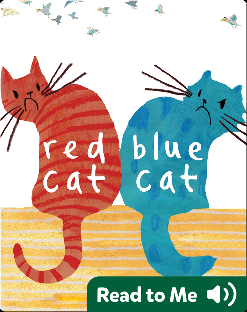 Red Cat Blue Cat Book by Jenni Desmond | Epic