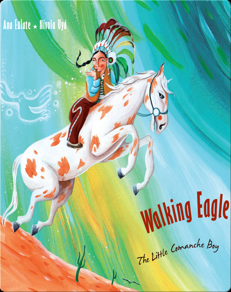 Walking Eagle Book by Ana Eulate | Epic