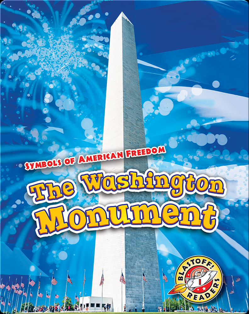 The Washington Monument Book by Kirsten Chang | Epic