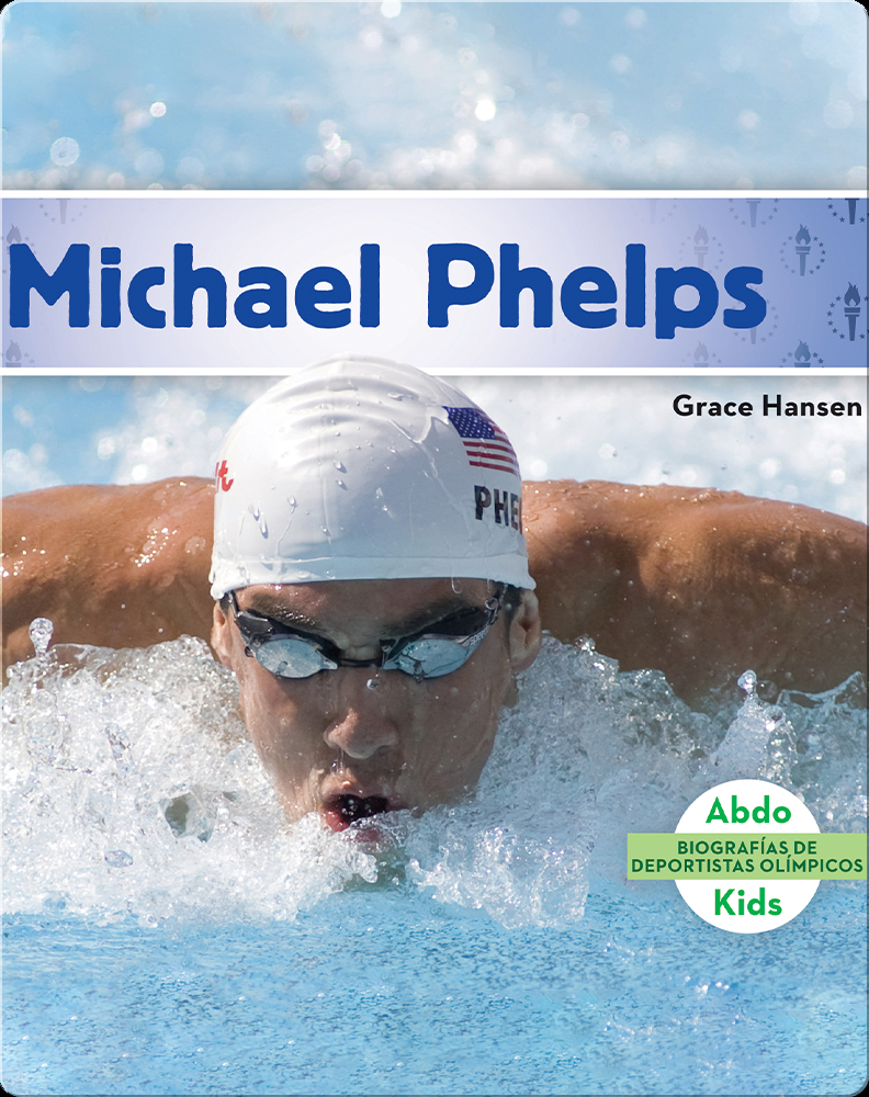 Michael Phelps Book by Grace Hansen | Epic