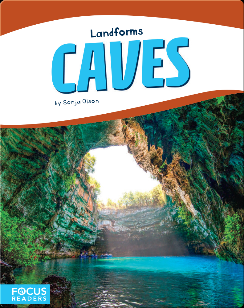 Landforms: Caves Book by Sonja Olson | Epic