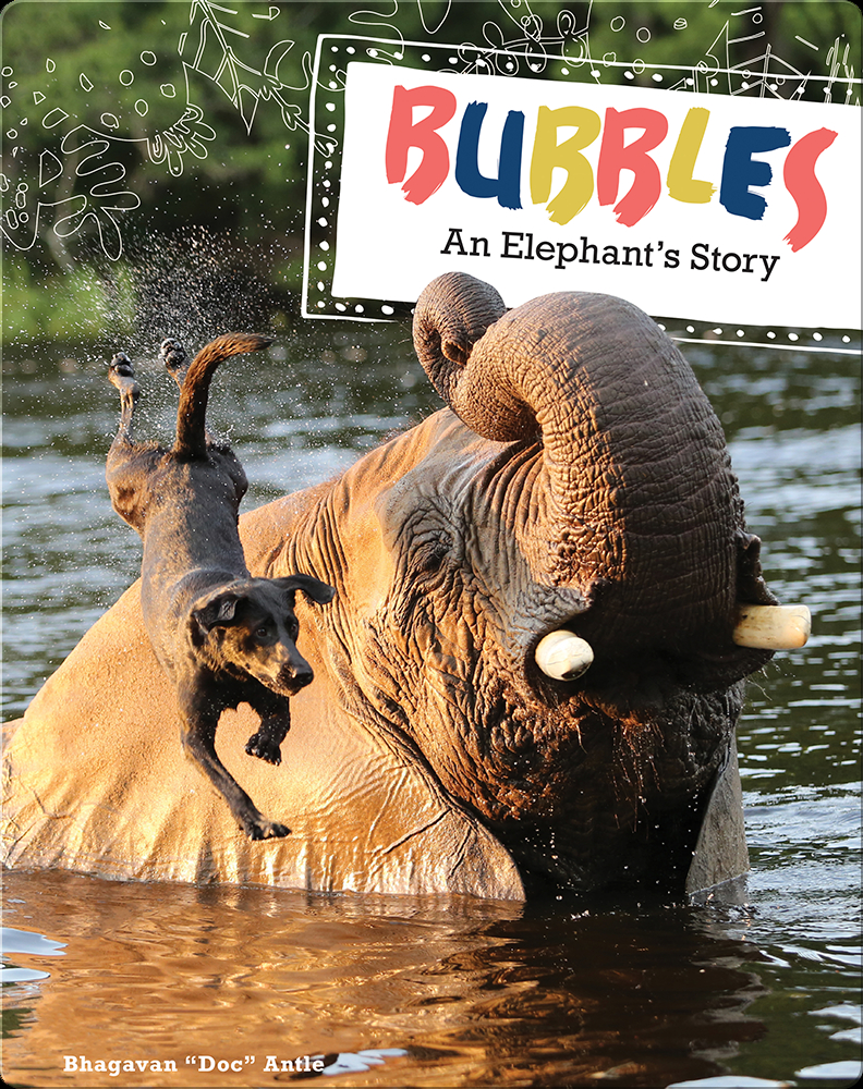 Bubbles Book by Bhagavan Antle | Epic