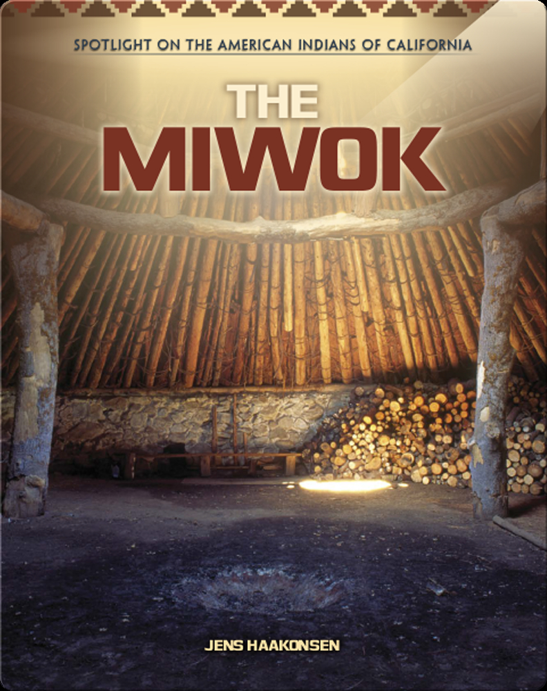 The Miwok Book by Jens Haakonsen | Epic