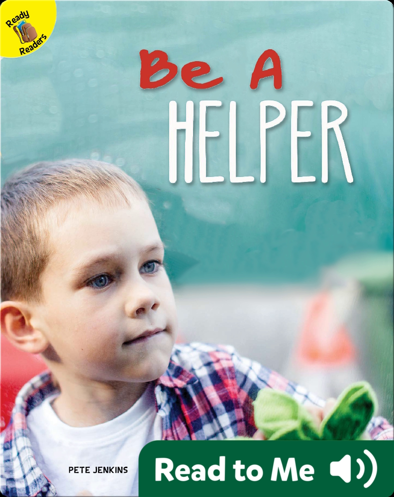 Be A Helper Book by Pete Jenkins | Epic