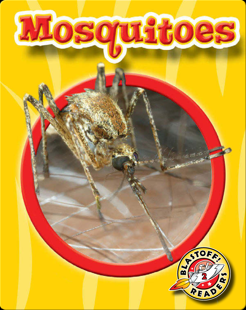 World of Insects: Mosquitoes Book by Martha Rustad | Epic