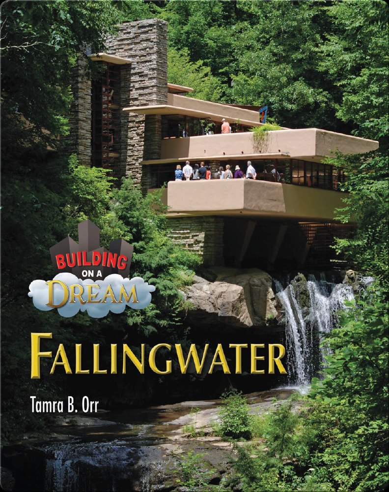 Fallingwater Book by Tamra B. Orr | Epic
