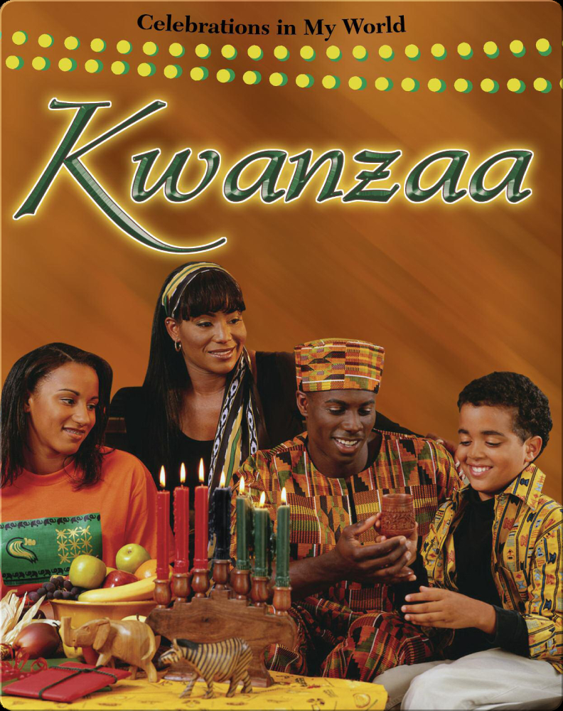 Kwanzaa Book by Molly Aloian | Epic