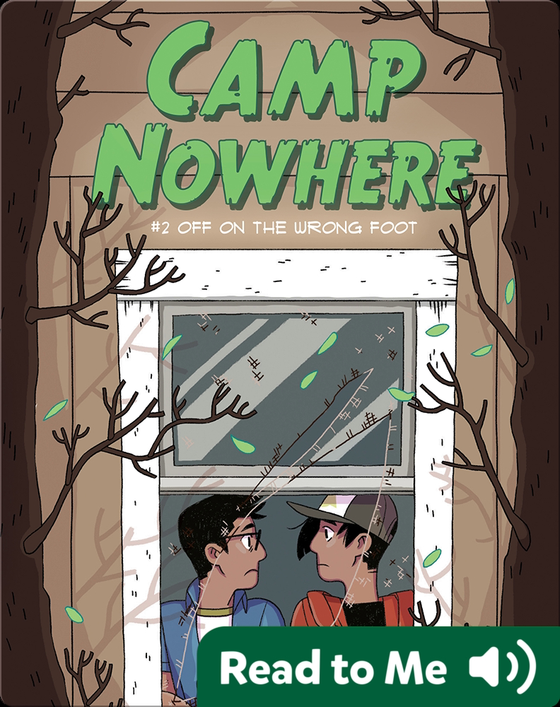 Camp Nowhere Book 2: Off on the Wrong Foot Book by Lea Taddonio | Epic
