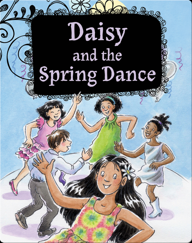 Growing Up Daisy Book 6: Daisy and the Spring Dance Book by Marci ...