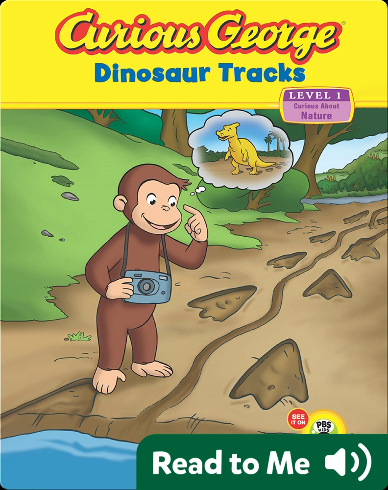 Curious George: Dinosaur Tracks Book by Julie Tibbott, Bruce Akiyama | Epic