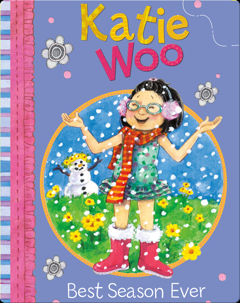 Katie Woo : Best Season Ever Book by Fran Manushkin | Epic