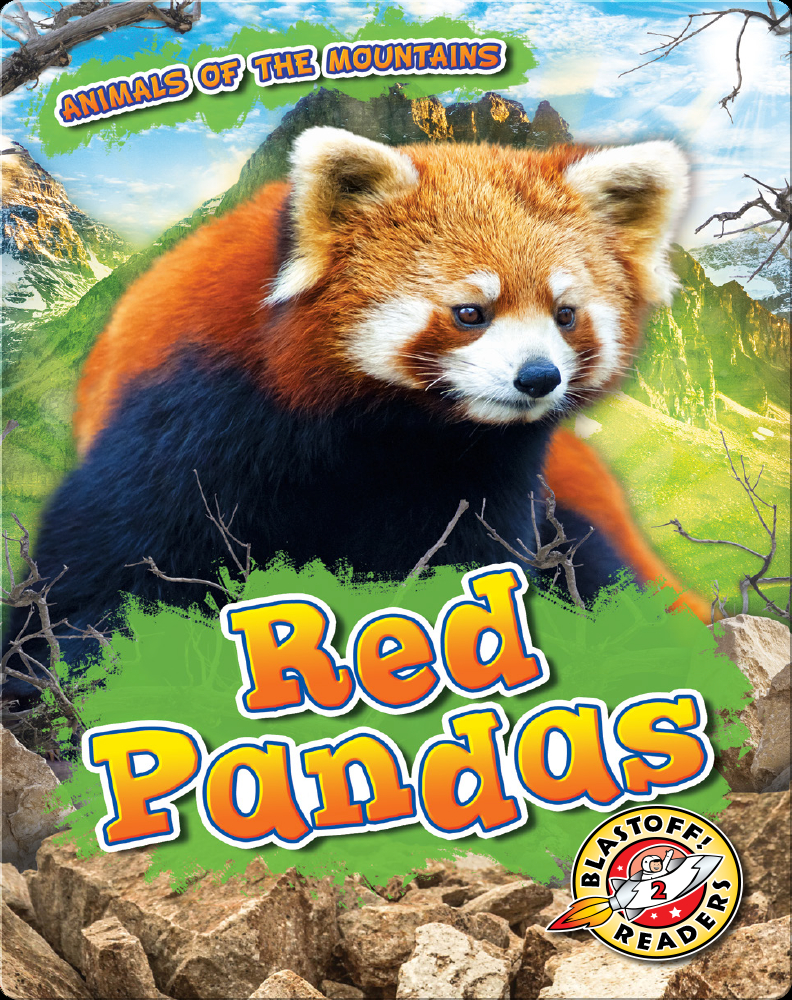 Animals of the Mountains: Red Pandas Book by Kaitlyn Duling | Epic