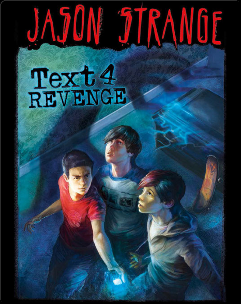 Text 4 Revenge Book by Jason Strange | Epic