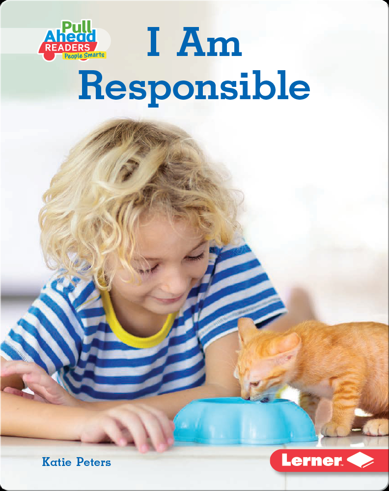 Character Builders: I Am Responsible Book by Katie Peters | Epic