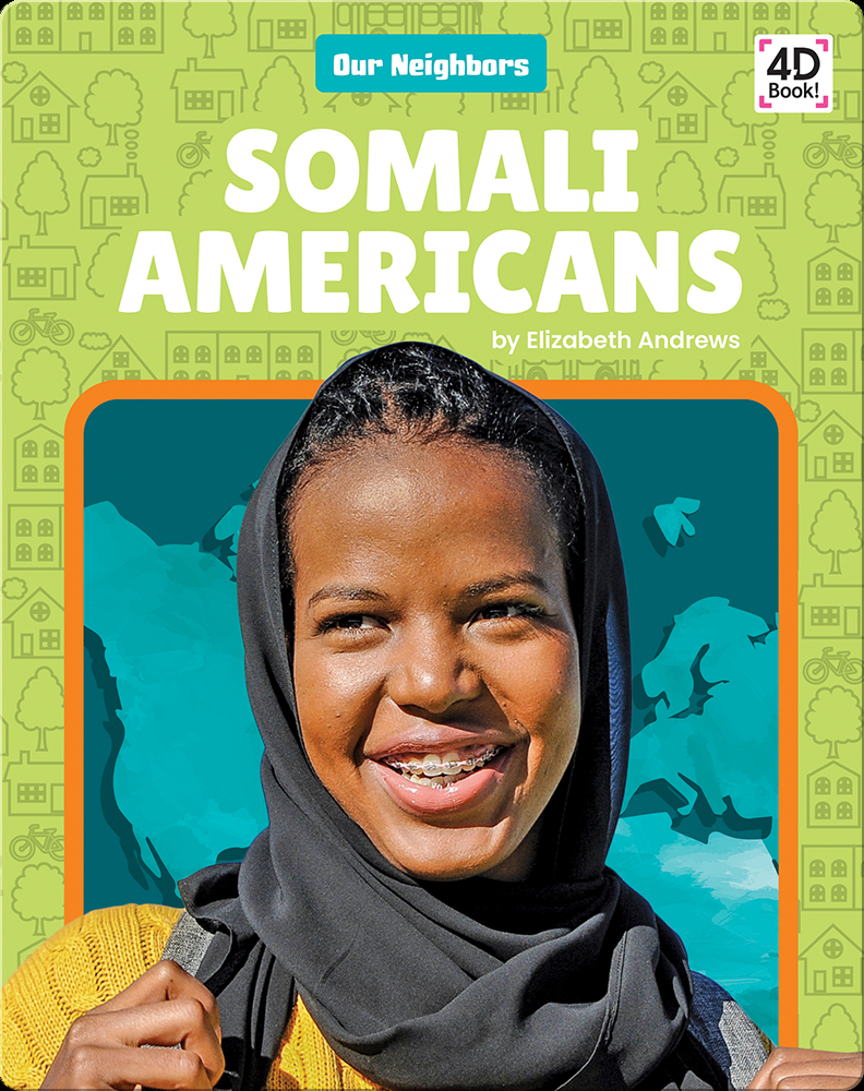 Our Neighbors: Somali Americans Book by Elizabeth Andrews | Epic