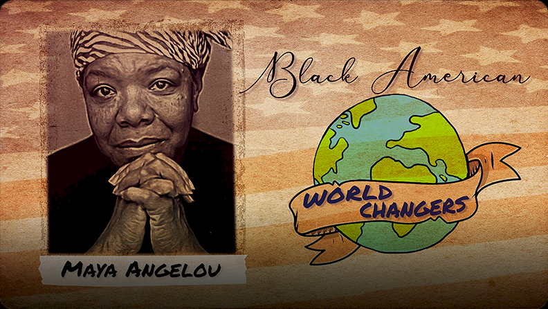 Black American World Changers: Maya Angelou Video | Discover Fun and ...