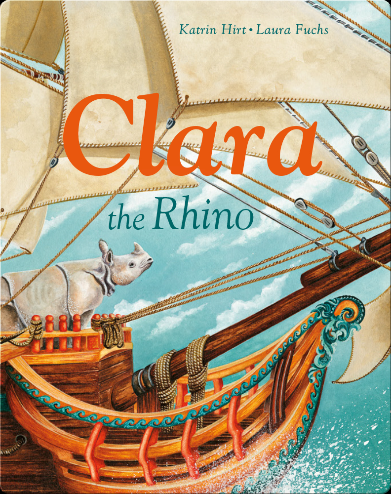 Clara the Rhino Book by Katrin Hirt | Epic