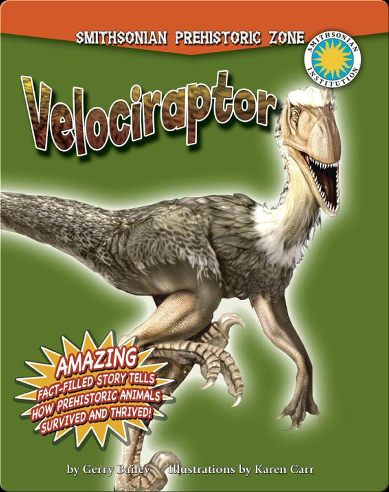 Velociraptor Book by Gerry Bailey | Epic