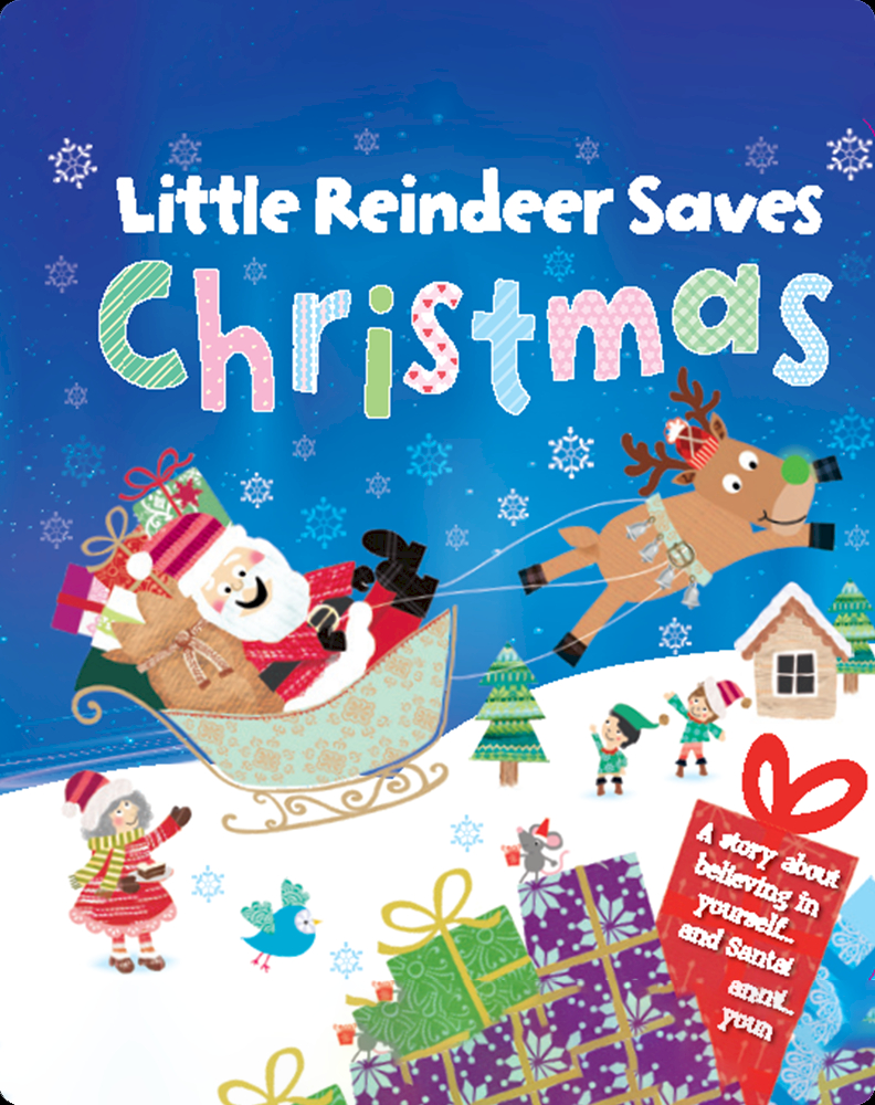 Little Reindeer Saves Christmas Book by Igloo Books | Epic