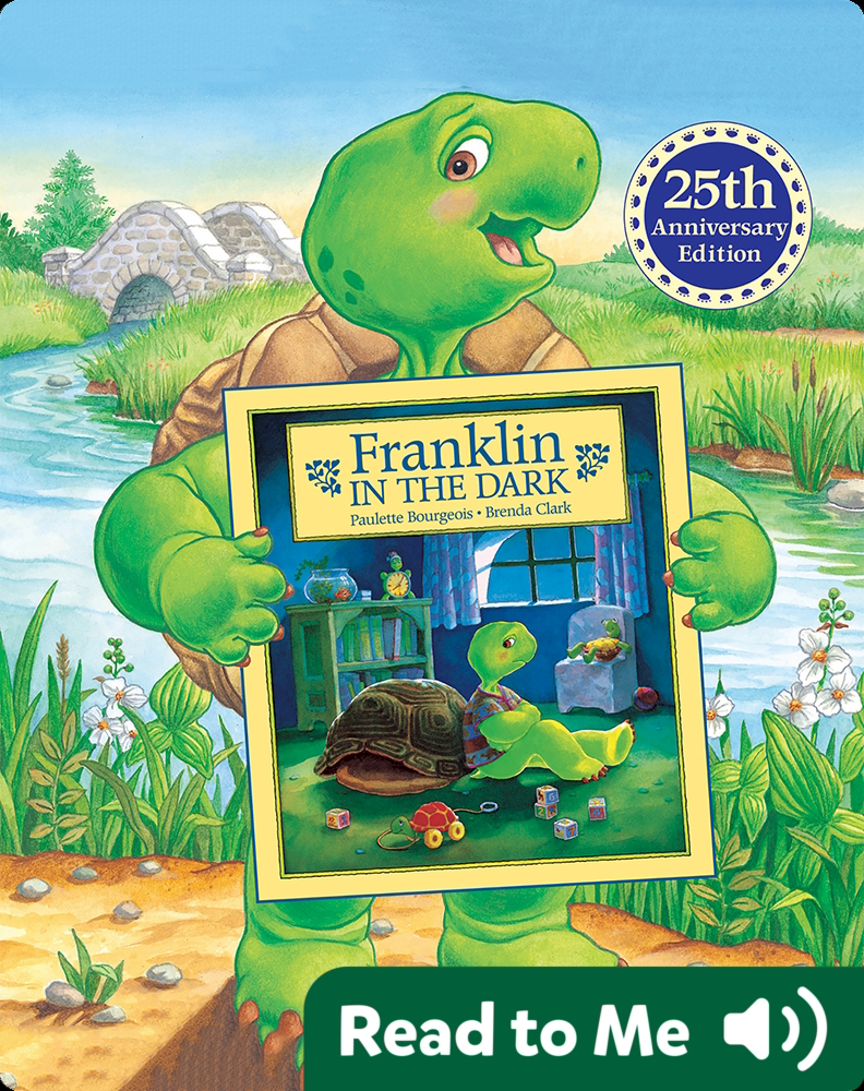 Franklin Classic Storybooks: Franklin in the Dark Book by Paulette ...