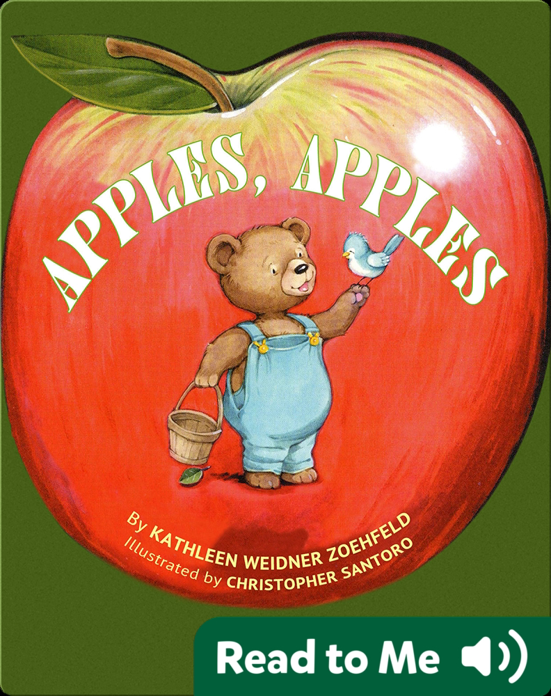 Apples, Apples Book by Kathleen Weidner Zoehfeld | Epic