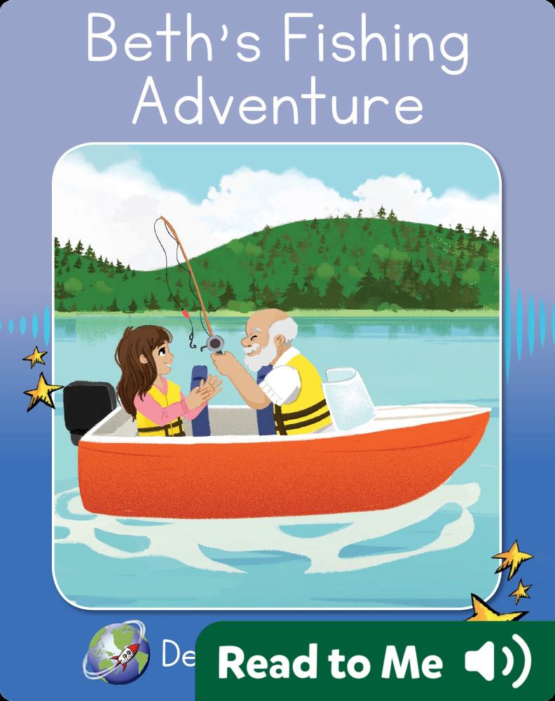 Decodable Explorers: Beth's Fishing Adventure Book by Colin M | Epic