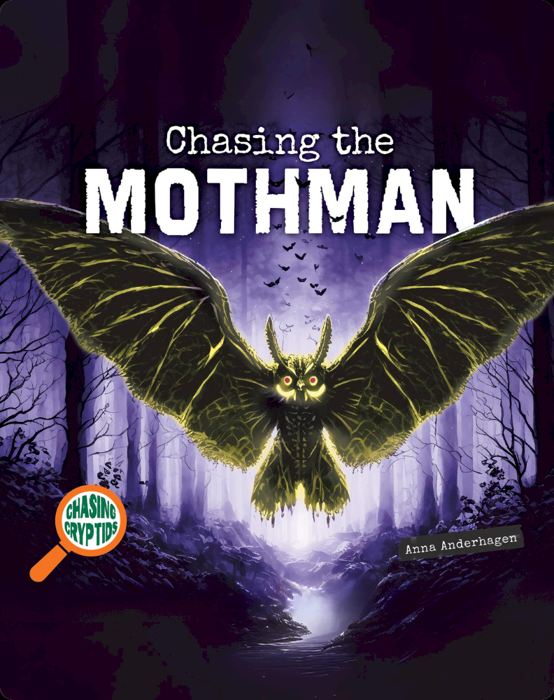 Chasing the Mothman Book by Anna Anderhagen | Epic