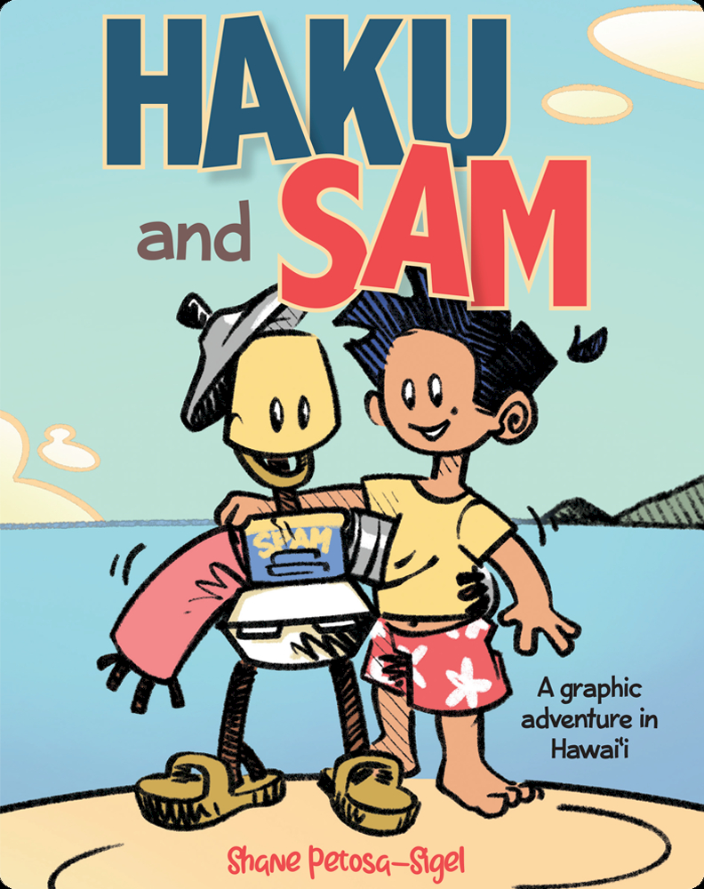 Haku and Sam Book by Shane Petosa-Sigel | Epic