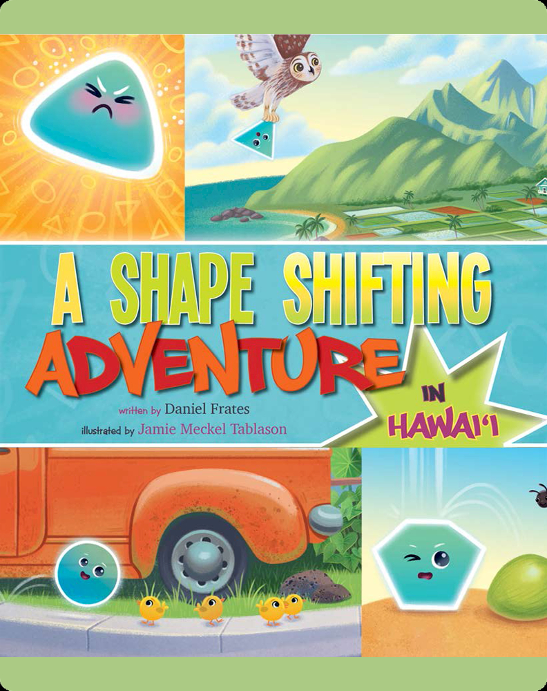A Shape Shifting Adventure in Hawaii Book by Daniel Frates | Epic