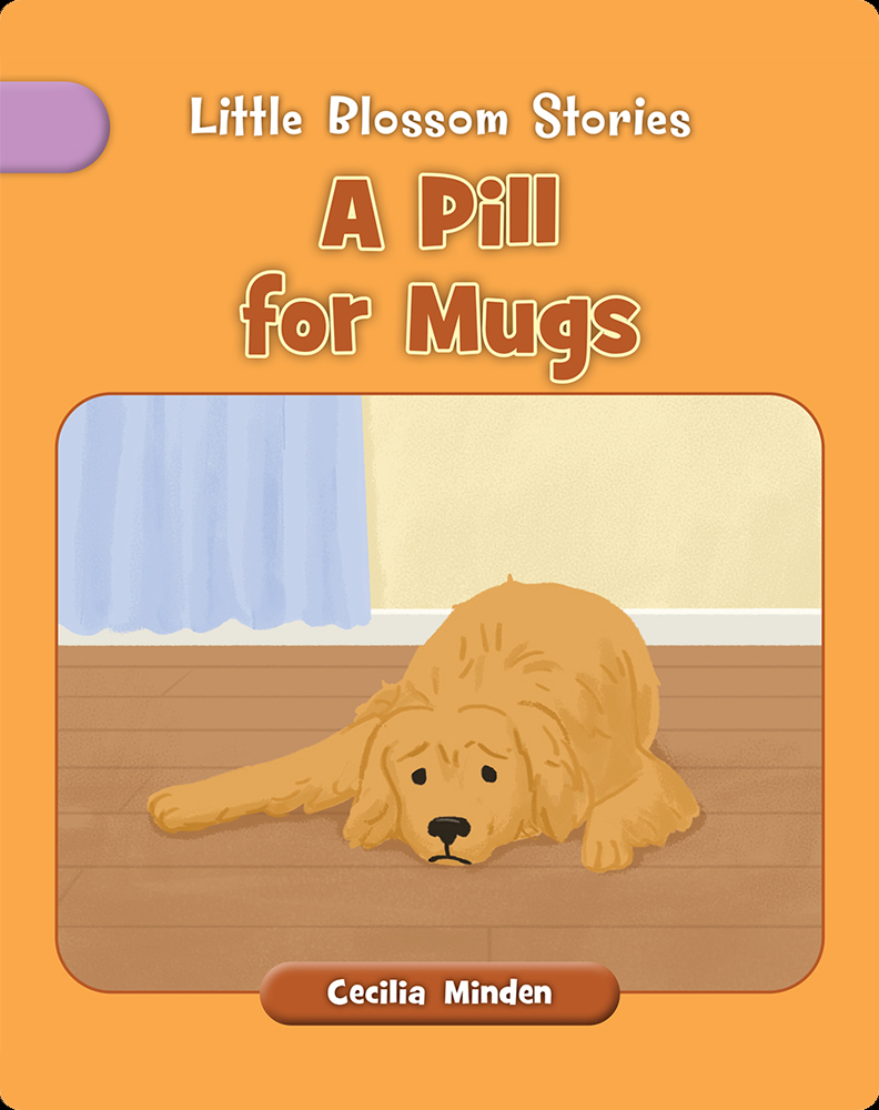 A Pill for Mugs Book by Cecilia Minden | Epic