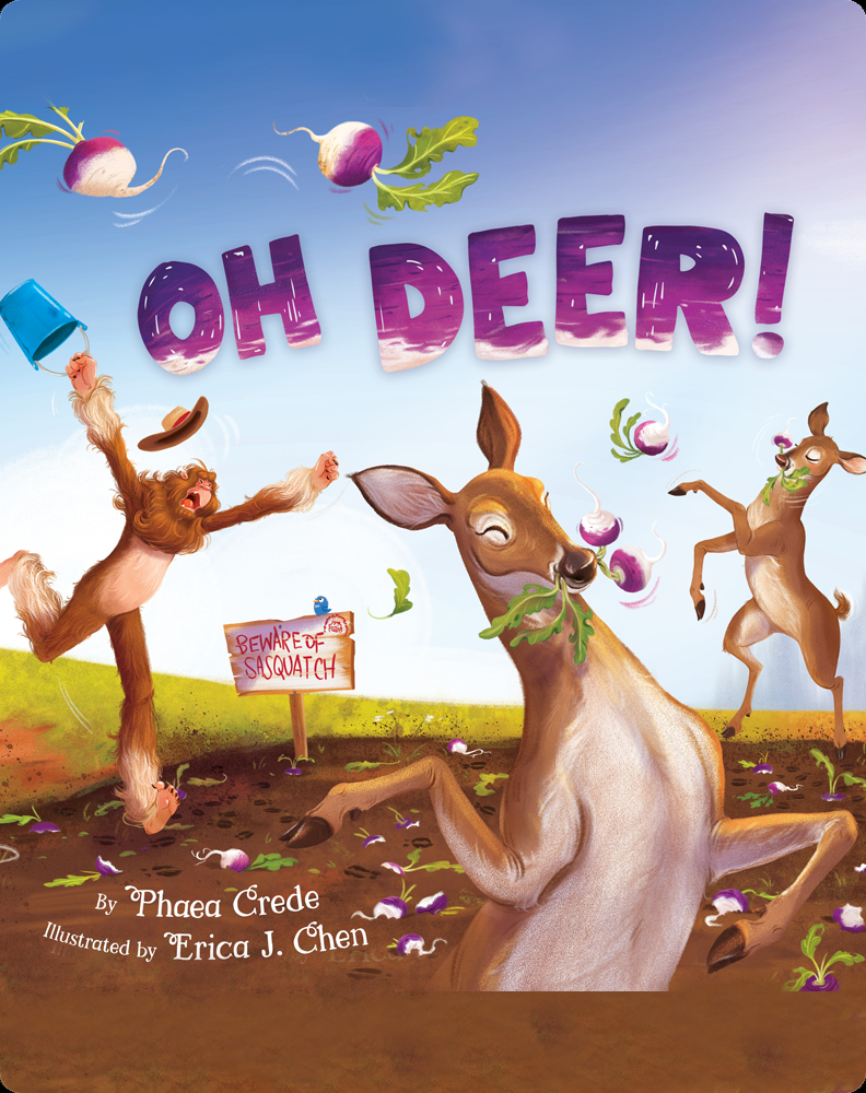 OH DEER! Book by Phaea Crede | Epic