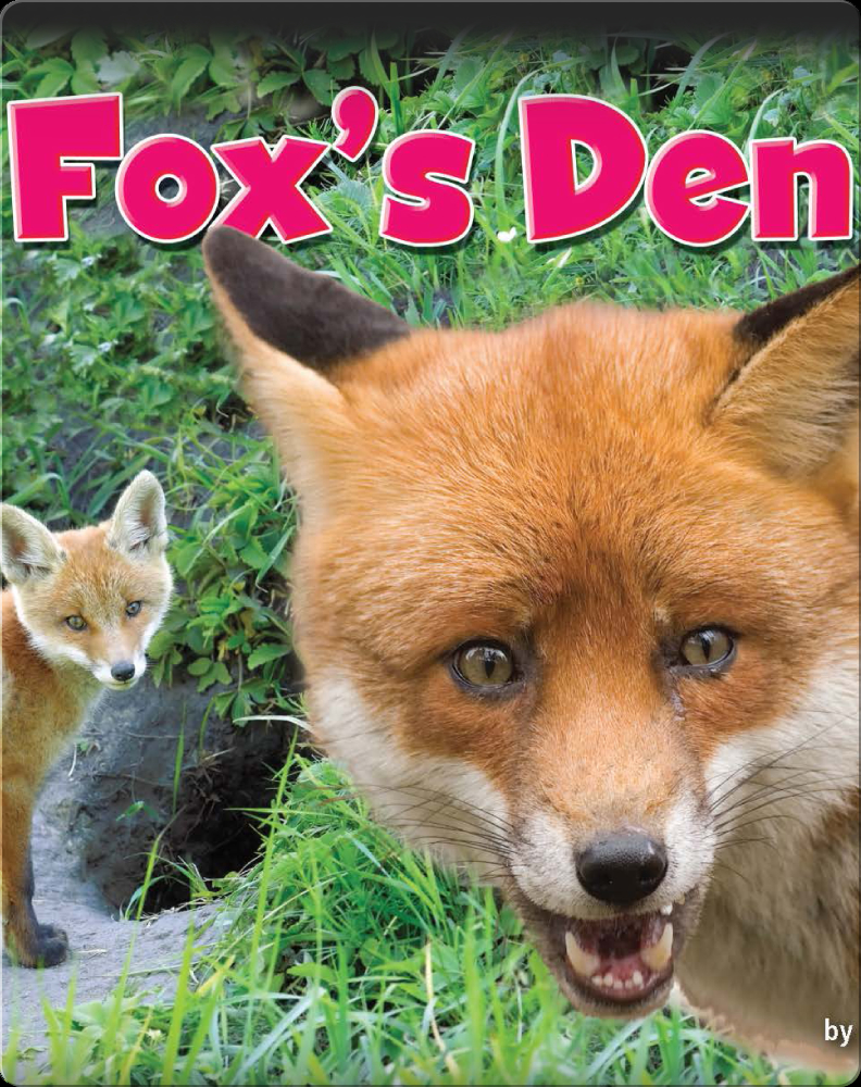 Fox’s Den Book by Dee Phillips | Epic