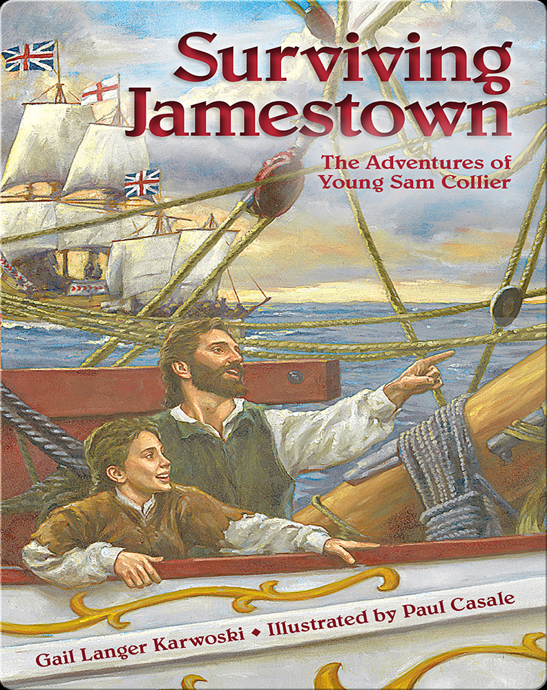 Surviving Jamestown: The Adventures of Young Sam Collier Book by Gail ...