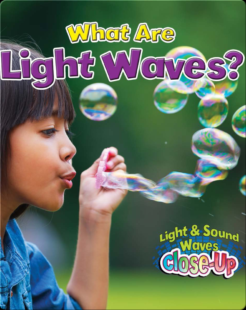 What are Light Waves? Book by Robin Johnson | Epic