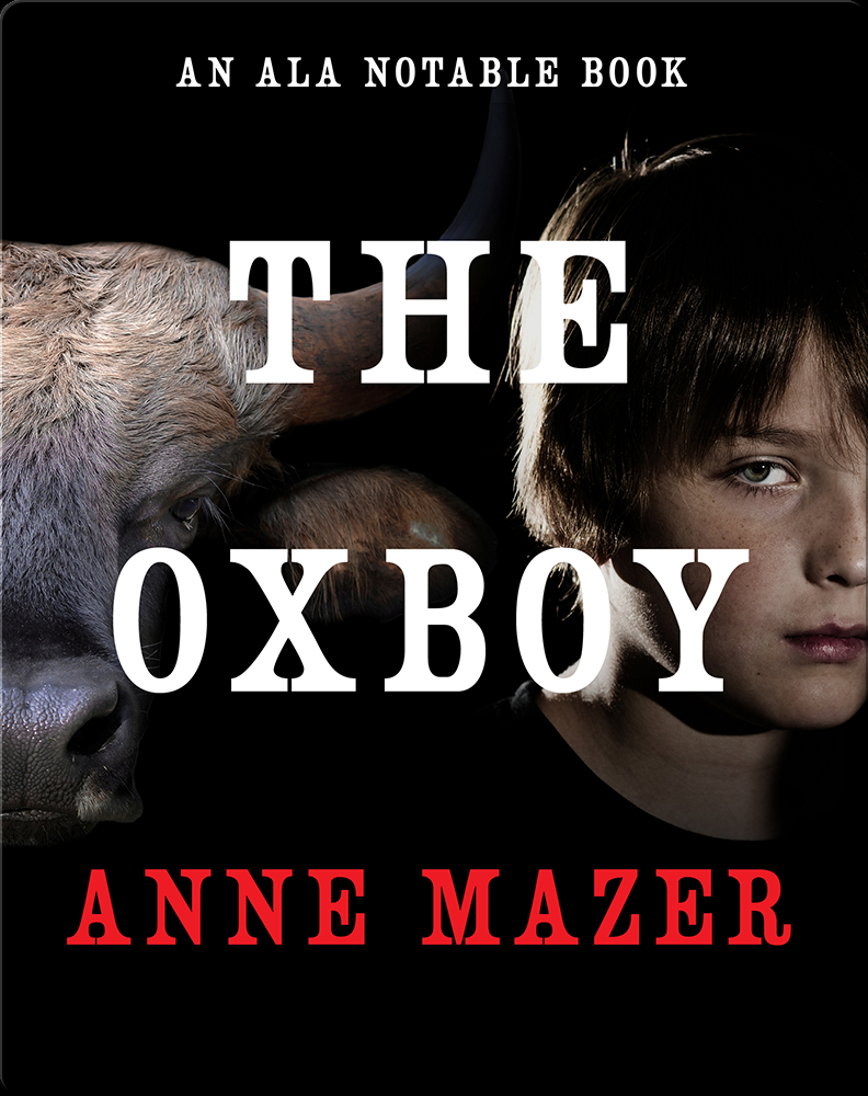 The Oxboy Book by Anne Mazer | Epic
