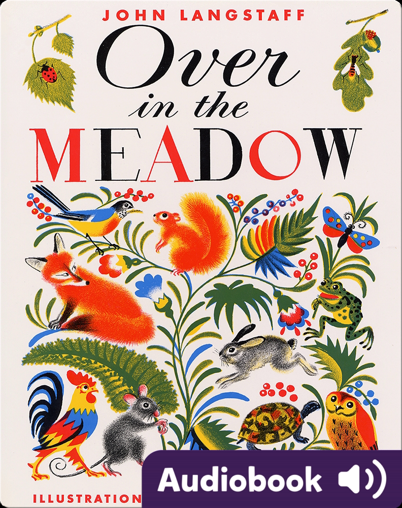 Over in the Meadow Children's Audiobook by John Langstaff | Explore ...