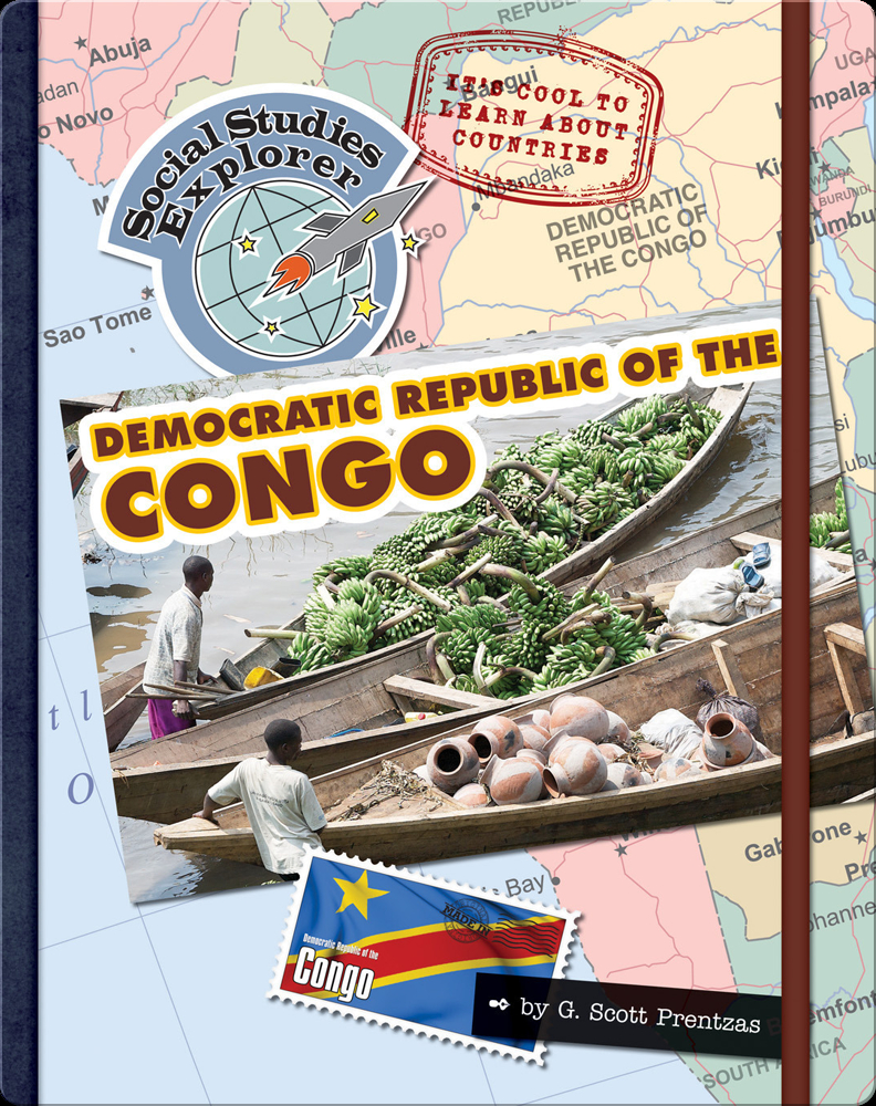 Social Studies Explorer: Democratic Republic of the Congo Book by G.S ...
