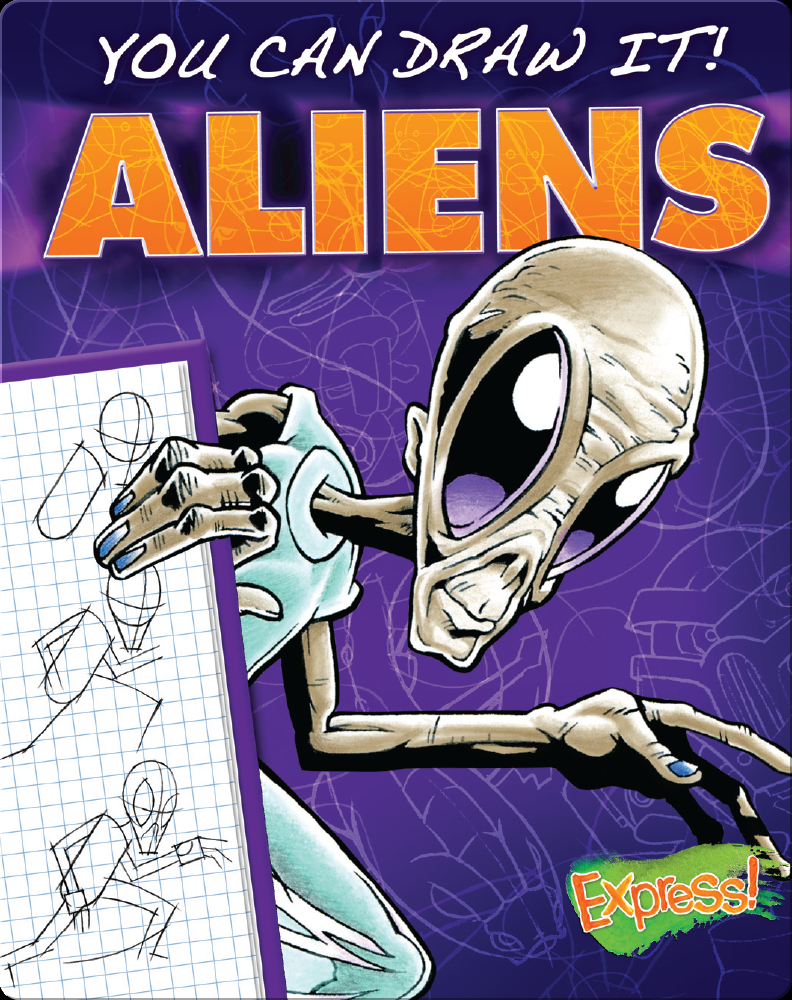 You Can Draw It! Aliens Book by Maggie Rosier | Epic