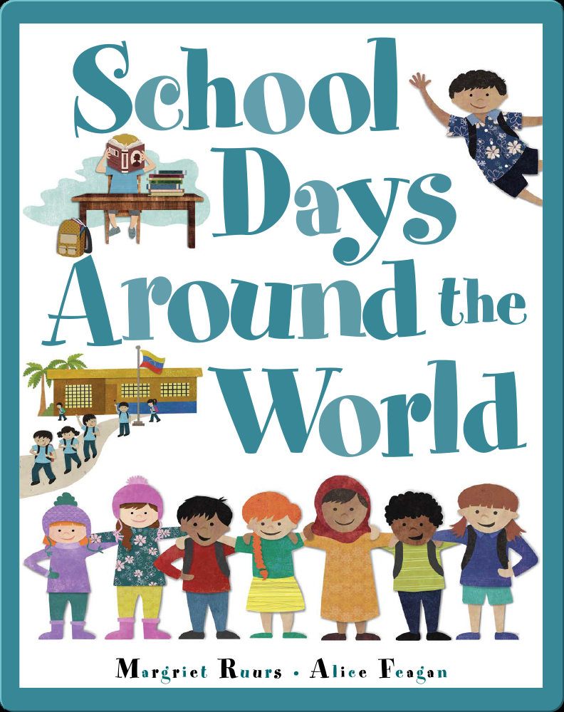 School Days Around the World Book by Margriet Ruurs | Epic