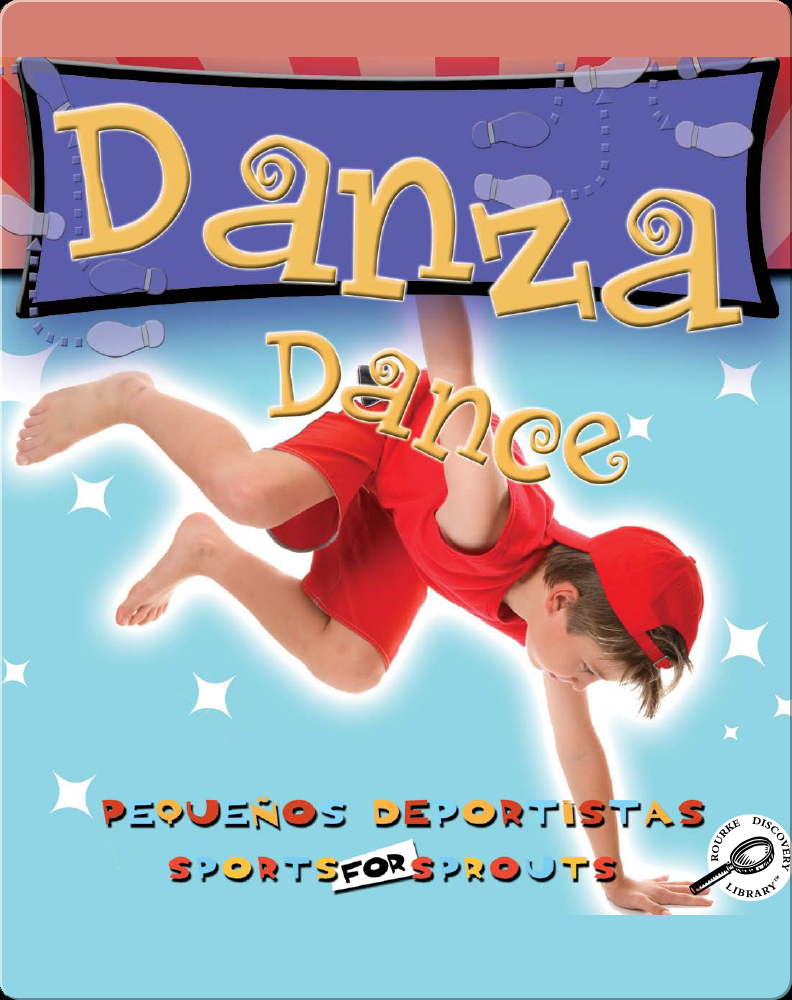 Danza (Dance) Book by Dr. Holly Karapetkova | Epic