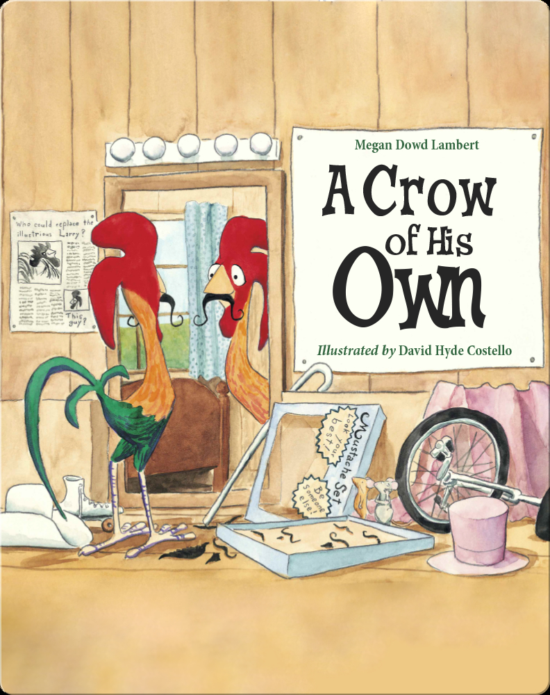 A Crow of His Own Book by Megan Dowd Lambert | Epic
