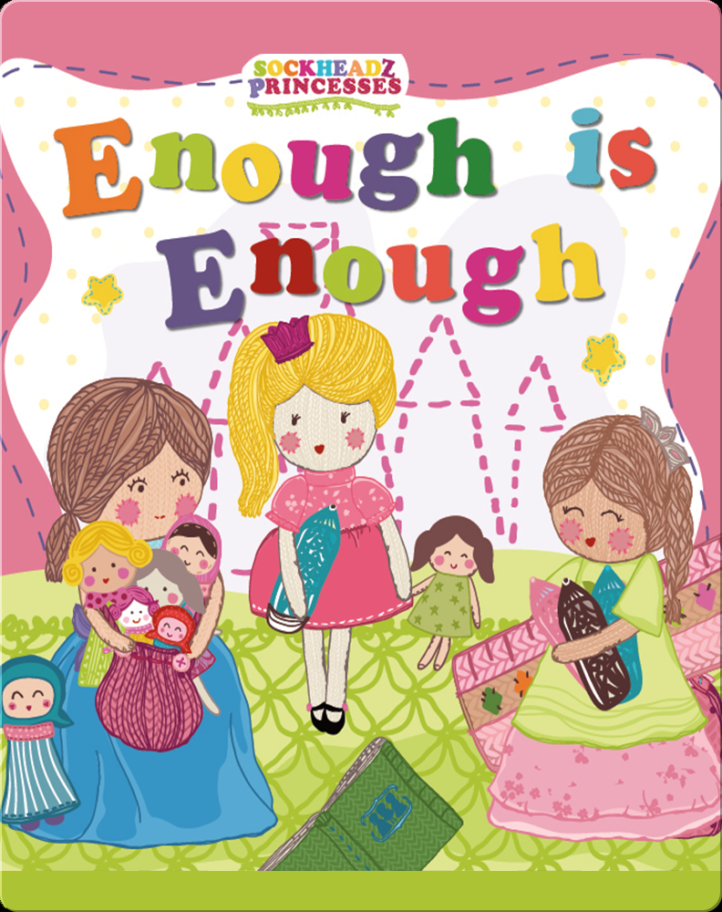 Enough is Enough Book by Flower Pot Press | Epic