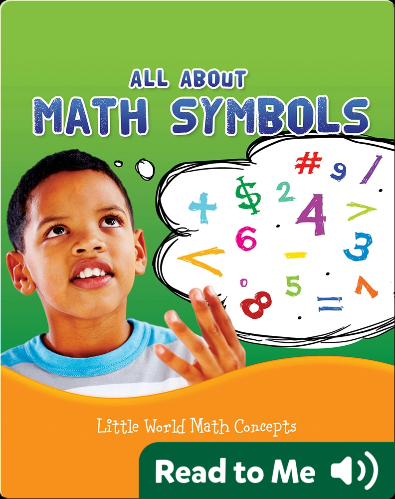 All About Math Symbols Book by Joyce Markovics | Epic