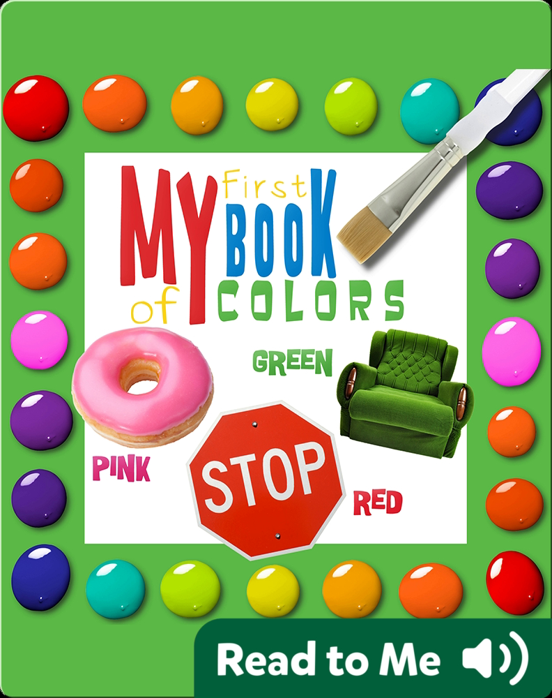 My First Book of Colors Book by Flowerpot Press | Epic