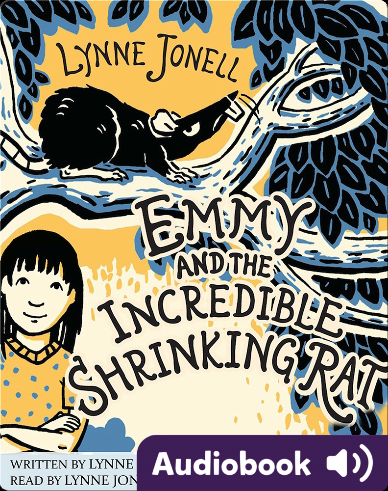 Emmy and the Incredible Shrinking Rat Children's Audiobook by Lynne ...