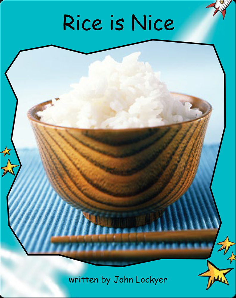 Rice is Nice Book by John Lockyer | Epic